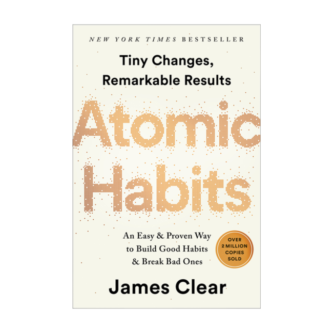 Atomic Habits – An Easy & Proven Way to Build Good Habits & Break Bad ...